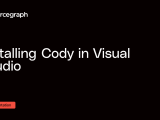 Installing Cody In Visual Studio Sourcegraph Docs