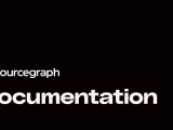 Sourcegraph Docs