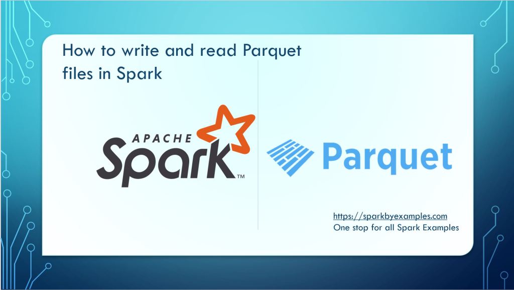 Spark Read And Write Apache Parquet Spark By Examples spark-read-and-write-apache-parquet-spark-by-examples