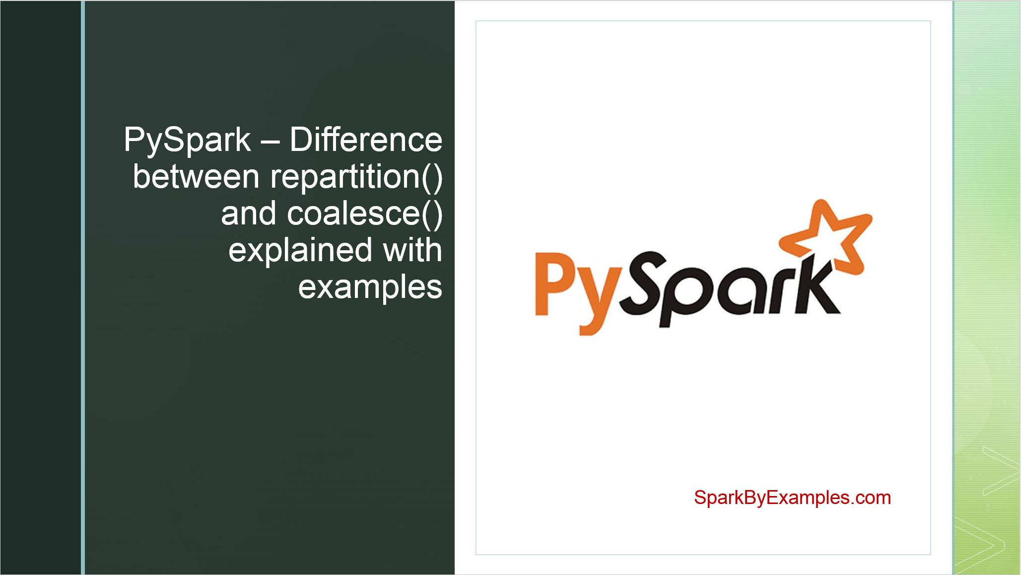 PySpark Repartition() vs Coalesce() - Spark By {Examples}
