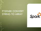 Pyspark Convert String To Array Column Spark By Examples