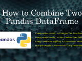 Pandas Combine Two Dataframes With Examples Spark By Examples
