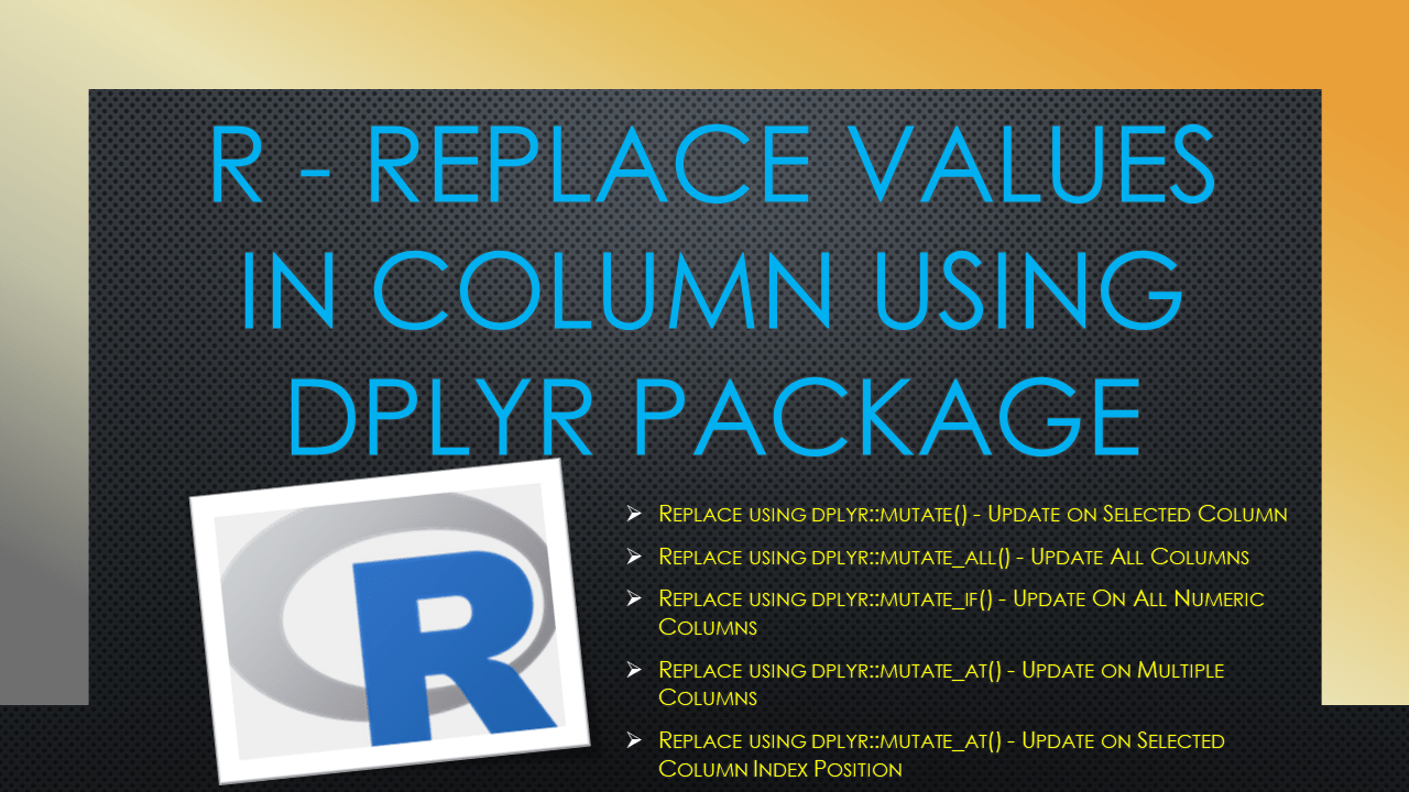 R dplyr mutate() - Replace Column Values - Spark By {Examples}