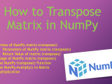 How To Transpose Matrix In Numpy Spark By Examples