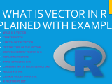 R Vectors Explained With Examples Spark By Examples