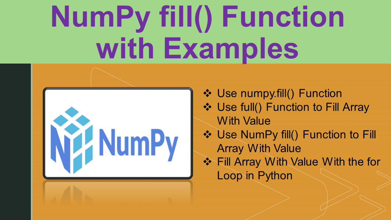 NumPy Fill Function With Examples Spark By Examples NumPy Fill Function With Examples Spark By Examples