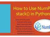 How To Use Numpy Stack In Python Spark By Examples