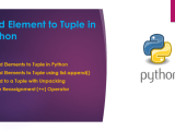 Add Element To Tuple In Python Spark By Examples
