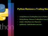 Remove Trailing Newline In Python A Complete Guide
