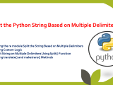 Split The Python String Based On Multiple Delimiters Spark By Examples