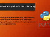 Python Remove Multiple Characters From String Spark By Examples
