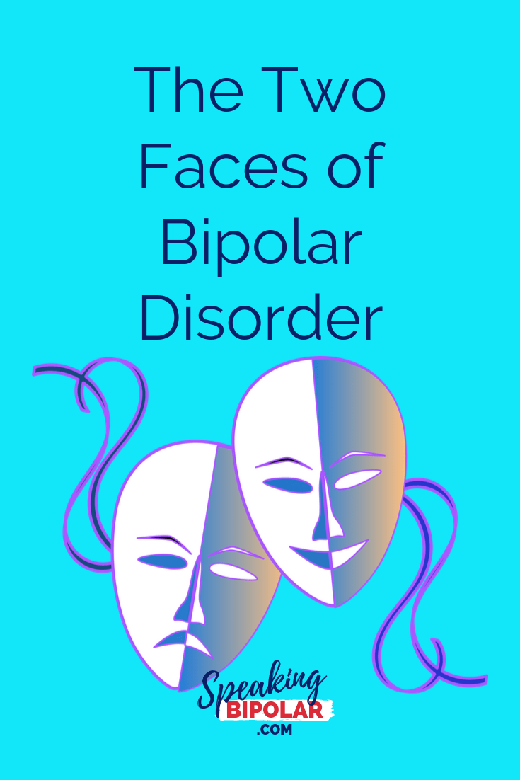 The Two Faces of Bipolar Disorder