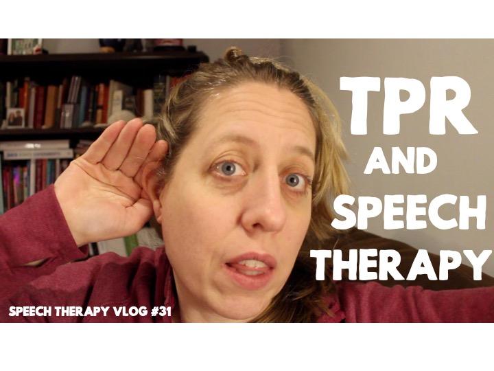 Total Physical Response - TPR and Speech Therapy - Speech is Beautiful