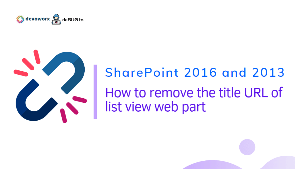 Remove Title URL From Web Part In SharePoint 2016 Remove Title URL From Web Part In SharePoint 2016