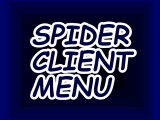 Spider Client Menu S
