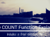How To Use The Count Function In Excel And Counta