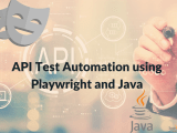 Api Test Automation Using Playwright And Java