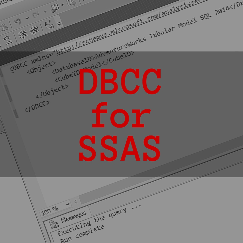 Executing Dbcc For Sql Server Analysis Services 2016 Data And
