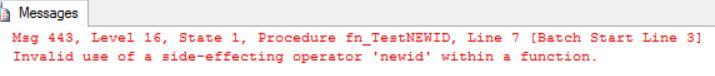 Use NEWID inside function in SQL Server - Error message - SQLRelease