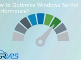 How To Optimize Windows Server Performance A Comprehensive Guide Srvps