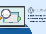 Best Http To Https Wordpress Plugins For Website Security