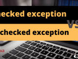 Difference Between Checked And Unchecked Exception In Java Stackhowto