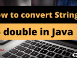 How To Convert String To Double In Java Stackhowto