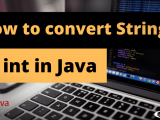 How To Convert String To Int In Java Stackhowto