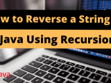 How To Reverse A String In Java Using Recursion Stackhowto