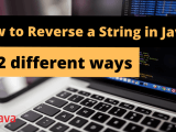 How To Reverse A String In Java In 2 Different Ways Stackhowto
