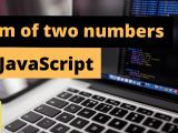 Sum Of Two Numbers In Javascript Stackhowto