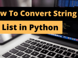 How To Convert String To List In Python Stackhowto