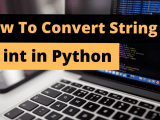 How To Convert A String To An Integer In Python Stackhowto