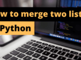 How To Merge Two Lists In Python Stackhowto