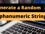 Python Generate A Random Alphanumeric String Stackhowto