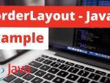 Borderlayout Java Swing Example Stackhowto
