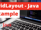 Gridlayout Java Swing Example Stackhowto