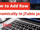 How To Add Row Dynamically In Jtable Java Stackhowto