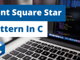 C Program To Print Square Star Pattern Stackhowto