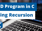 Gcd Program In C Using Recursion Stackhowto