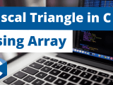 Pascal Triangle In C Using Array Stackhowto