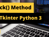 Pack Method In Tkinter Python 3 Stackhowto