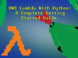 Aws Lambda With Python A Complete Getting Started Guide Stackify