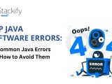 50 Common Java Errors And How To Avoid Them Stackify