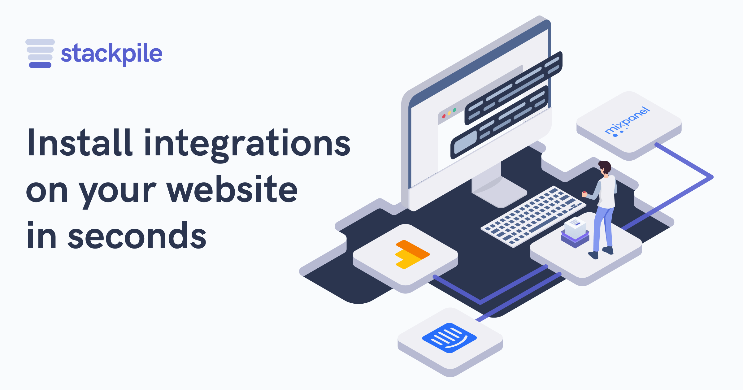 Stackpile Install Integrations On Your Website In Seconds