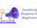 Javascript Projects For Beginners