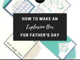 How To Make An Explosion Box For Father S Day Stampinfool