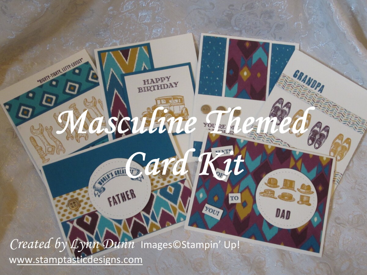 Masculine Themed Card Kit - Lynn Dunn - Stamptastic Designs