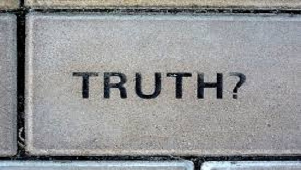 Dear Mawdo:The Truth! What Truth? Which Truth? Whose Truth? – The ...
