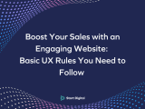 Boost Your Sales With An Engaging Website Basic Ux Rules You Need To
